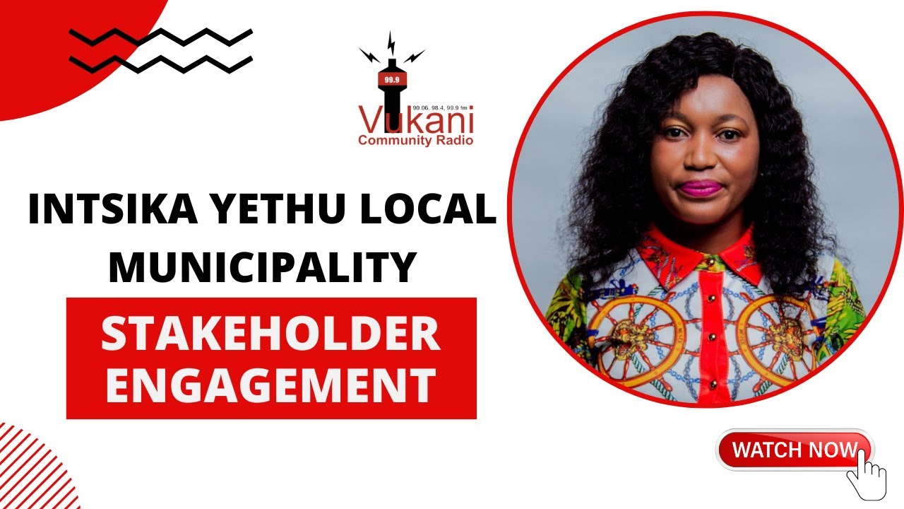 Stakeholder Engagement - Intsika Yethu Local Municipality # ...