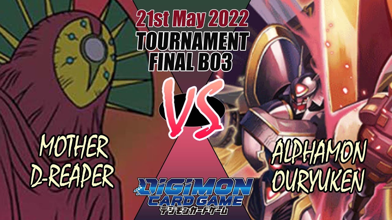 Digimon TCG Mother D-Reaper Vs Alphamon Ouryruken Tournament Final B03 ...