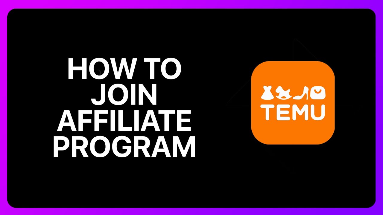 How To Join Temu Affiliate Program Tutorial - YouTube