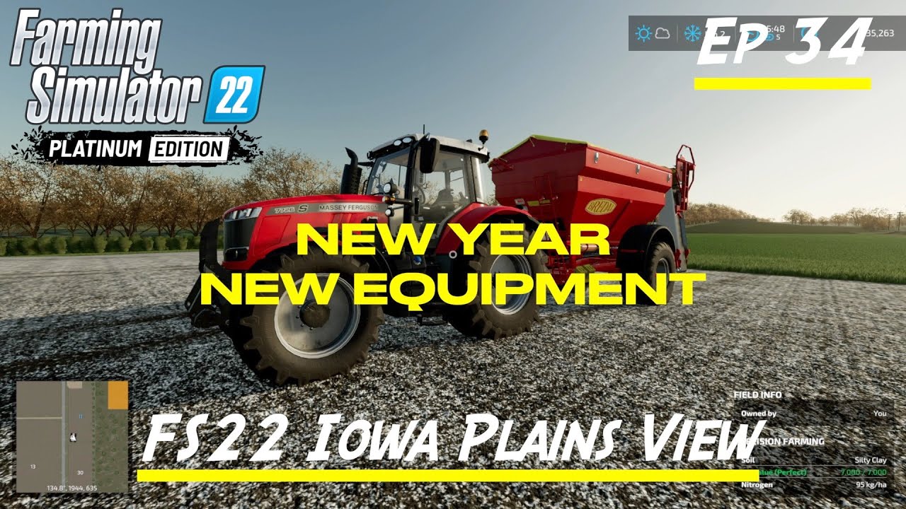 FS22 IOWA PLAINS VIEW | PREPARING FIELDS AND NEW MACHINERY! | Ep 34 ...