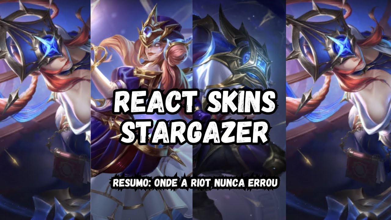 REACT SKINS STARGAZER - WILD RIFT - YouTube