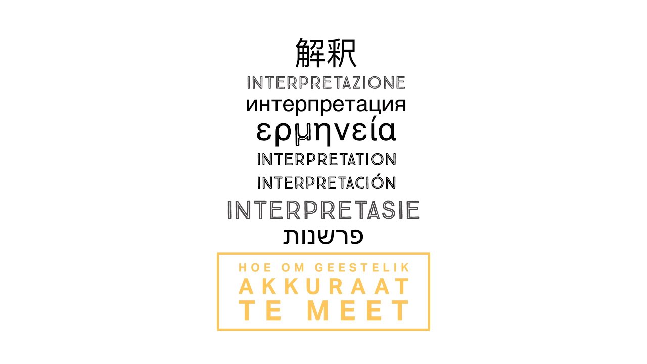 Interpretasie - Hoe om Geestelik akkuraat te meet - YouTube