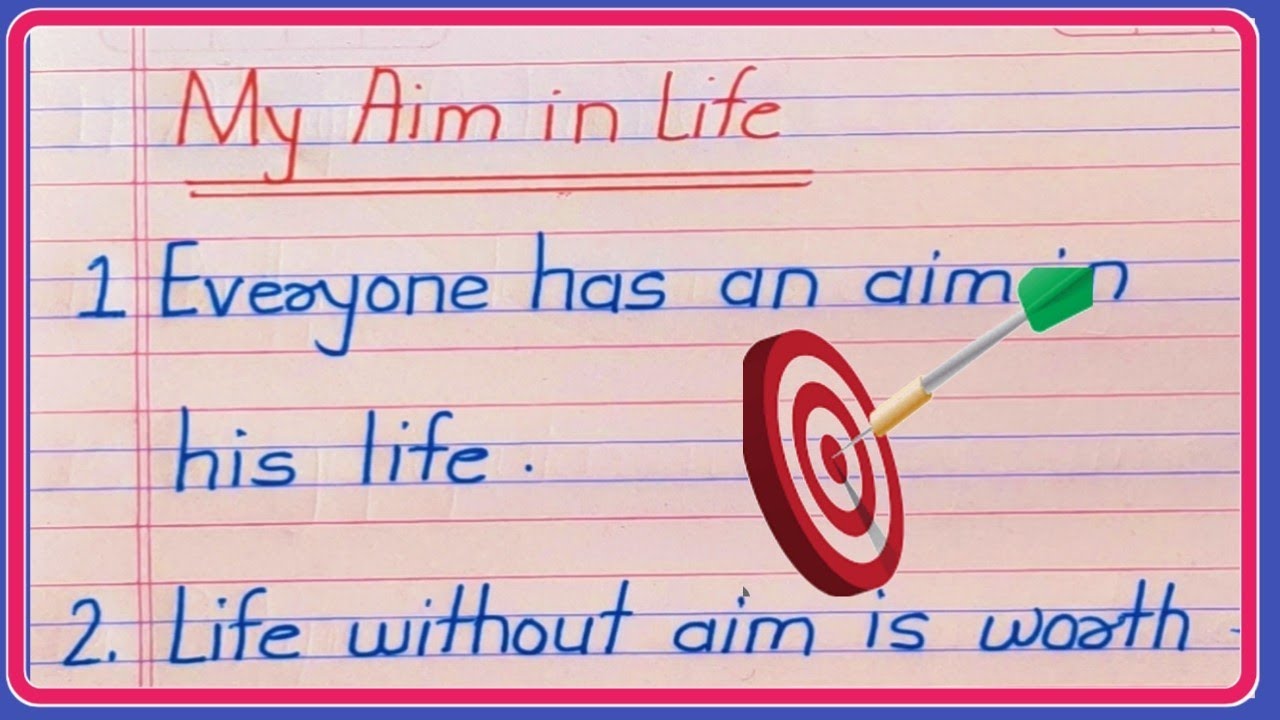 Aim in Life in English | My aim in life in English| 5 line aim in life ...