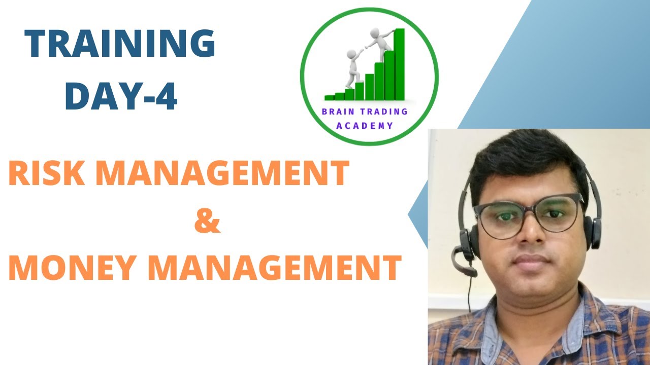 Training day 4. Risk Management and Money Management - YouTube
