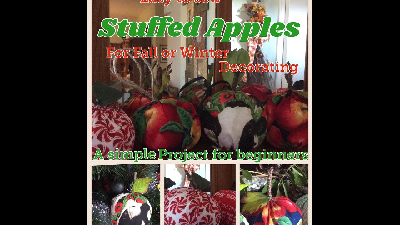 Easy to sew Stuffed Apples DIY Apple Decor Basket How to Make Apple ...