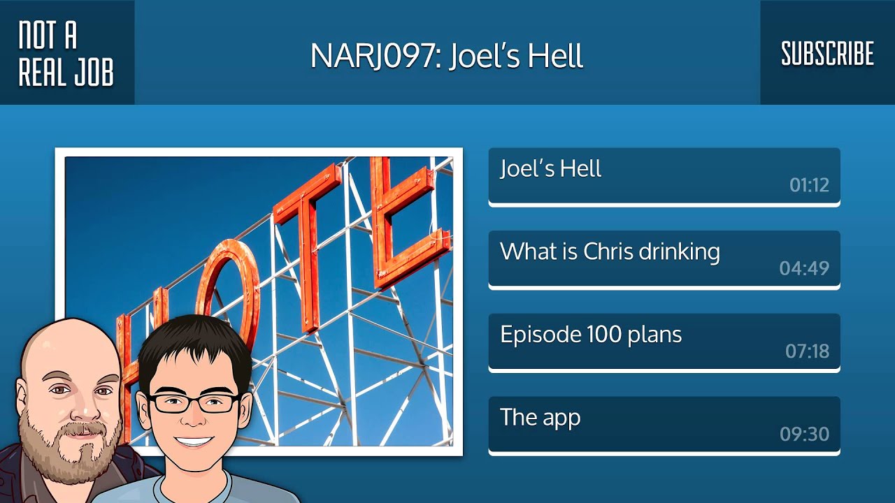 Not a Real Job #097: Joel's Hell - YouTube