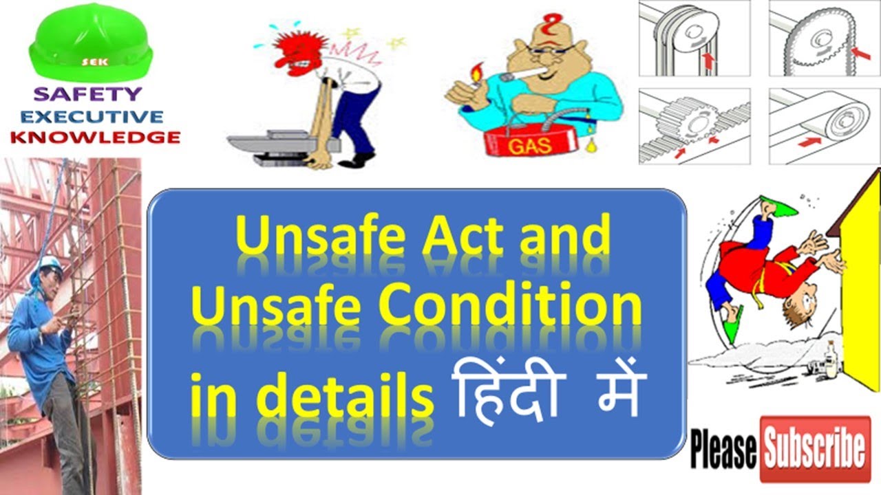 Unsafe Conditions Examples