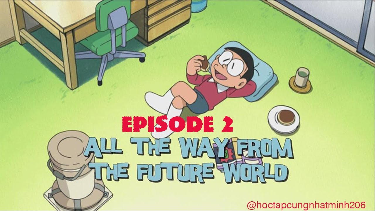 DORAEMON Episode 2: ALL THE WAY FROM A FUTURE WORLD - YouTube