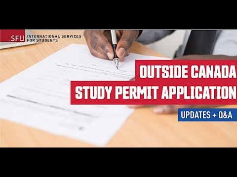 Updates and Q&A Session_ Outside Canada Study Permit Applications - YouTube