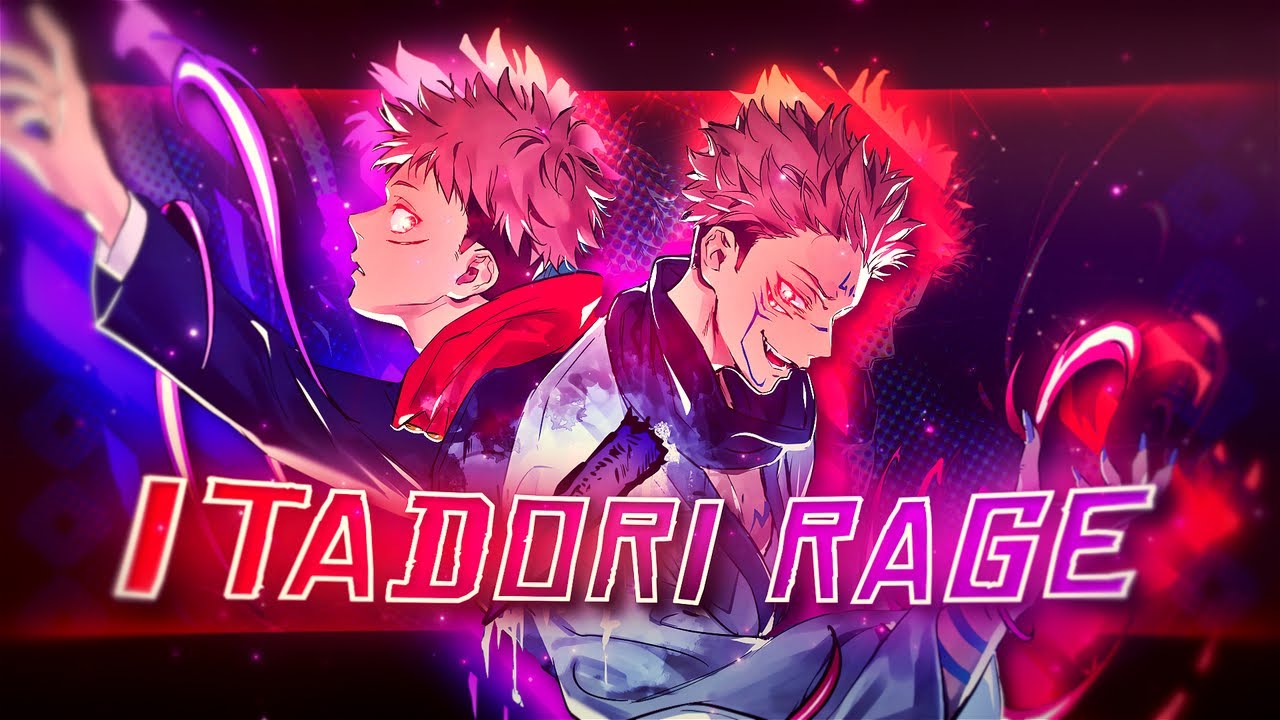 ｢Itadori Rage💔｣ Jujutsu Kaisen 2S ｢AMV/EDIT｣ - YouTube
