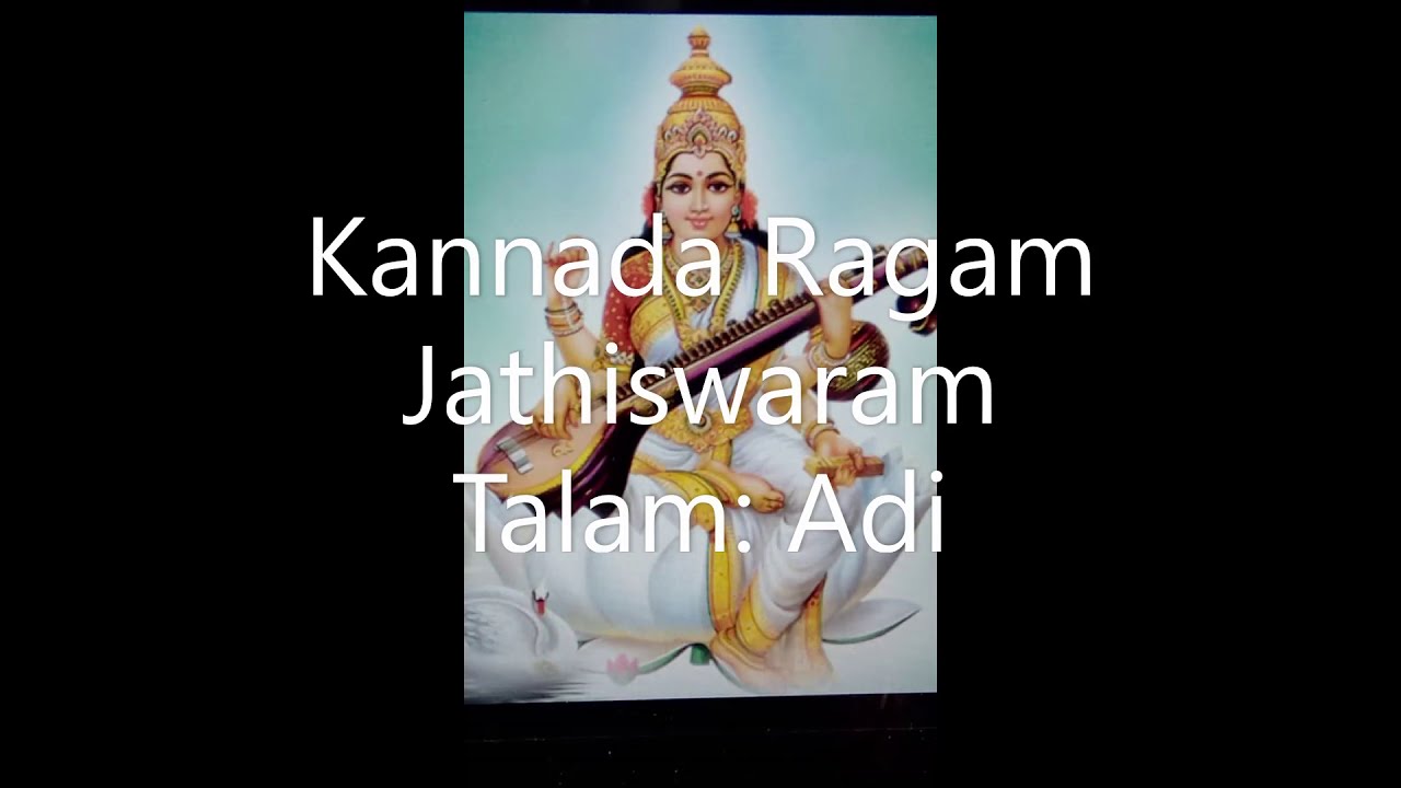 Kannada Ragam Jathiswaram | Adi Talam - YouTube