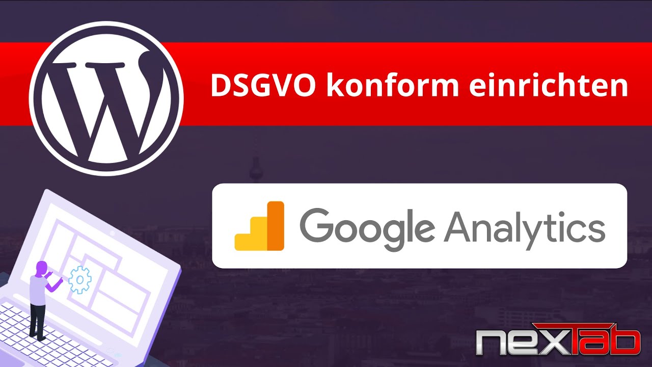 Google Analytics DSGVO konform in WordPress einbinden OHNE kostenpflichtige Plugins - YouTube