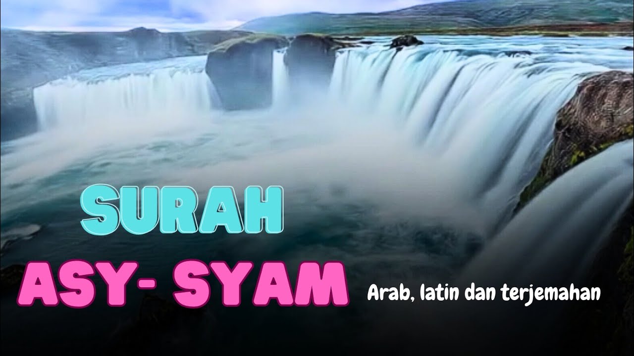 Surah asy- syams | arab, latin dan terjemahan | murotal merdu ...