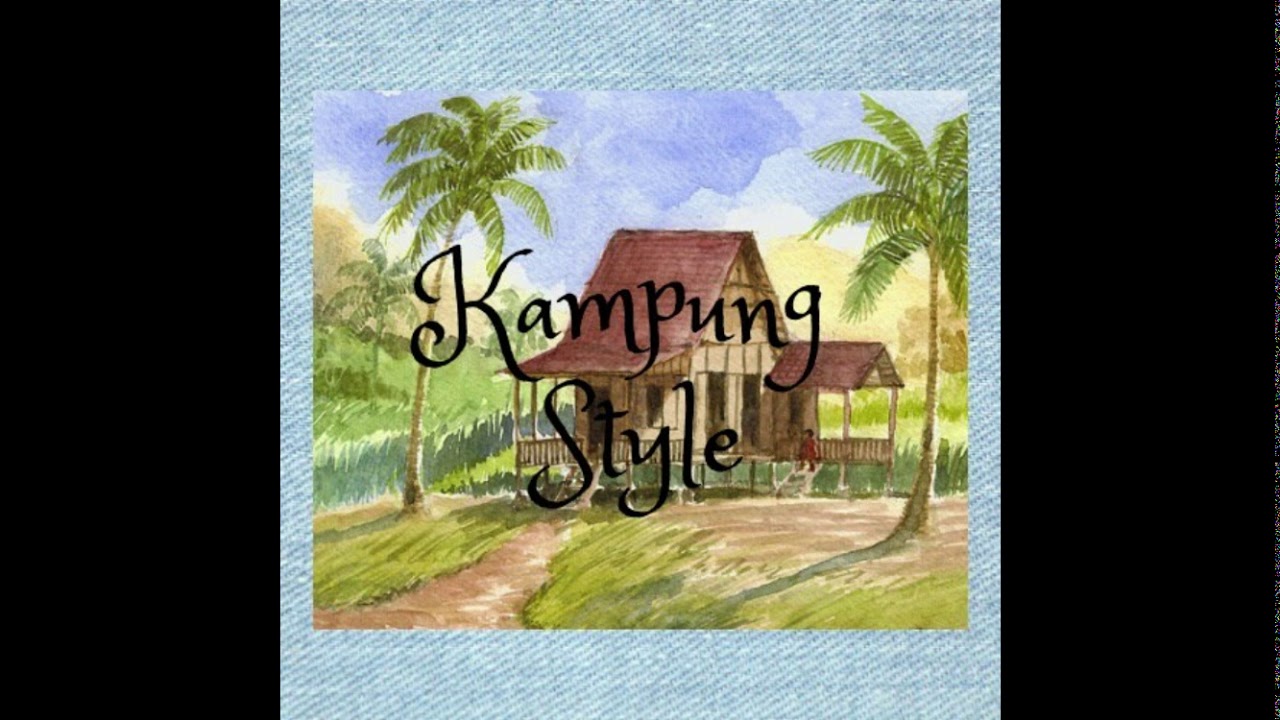 Culture and heritage : Kampung style team - YouTube