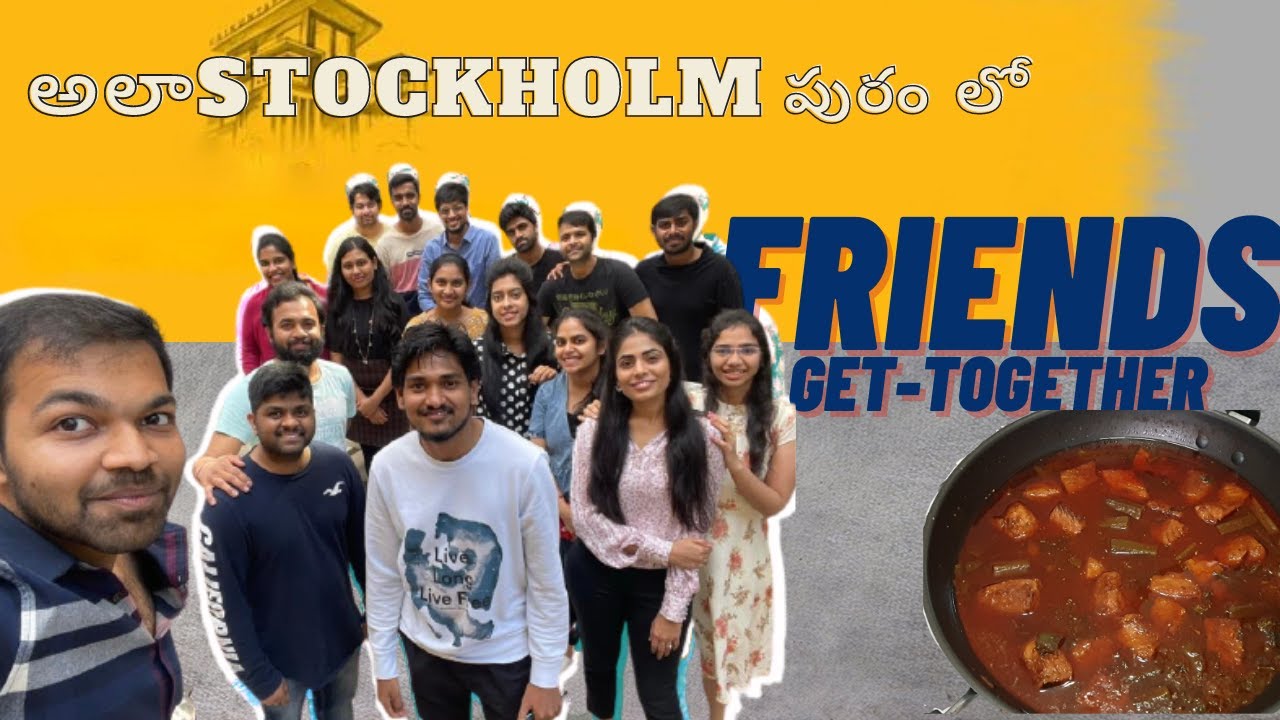 Friends Get Together in Stockholm || Indians in Sweden || Stockholm ...