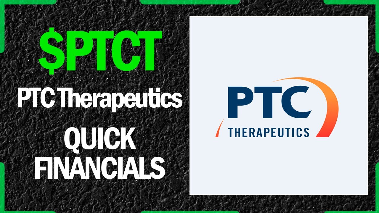 $PTCT Stock - PTC Therapeutics | Quick Financials | LAST 12 YEARS - YouTube