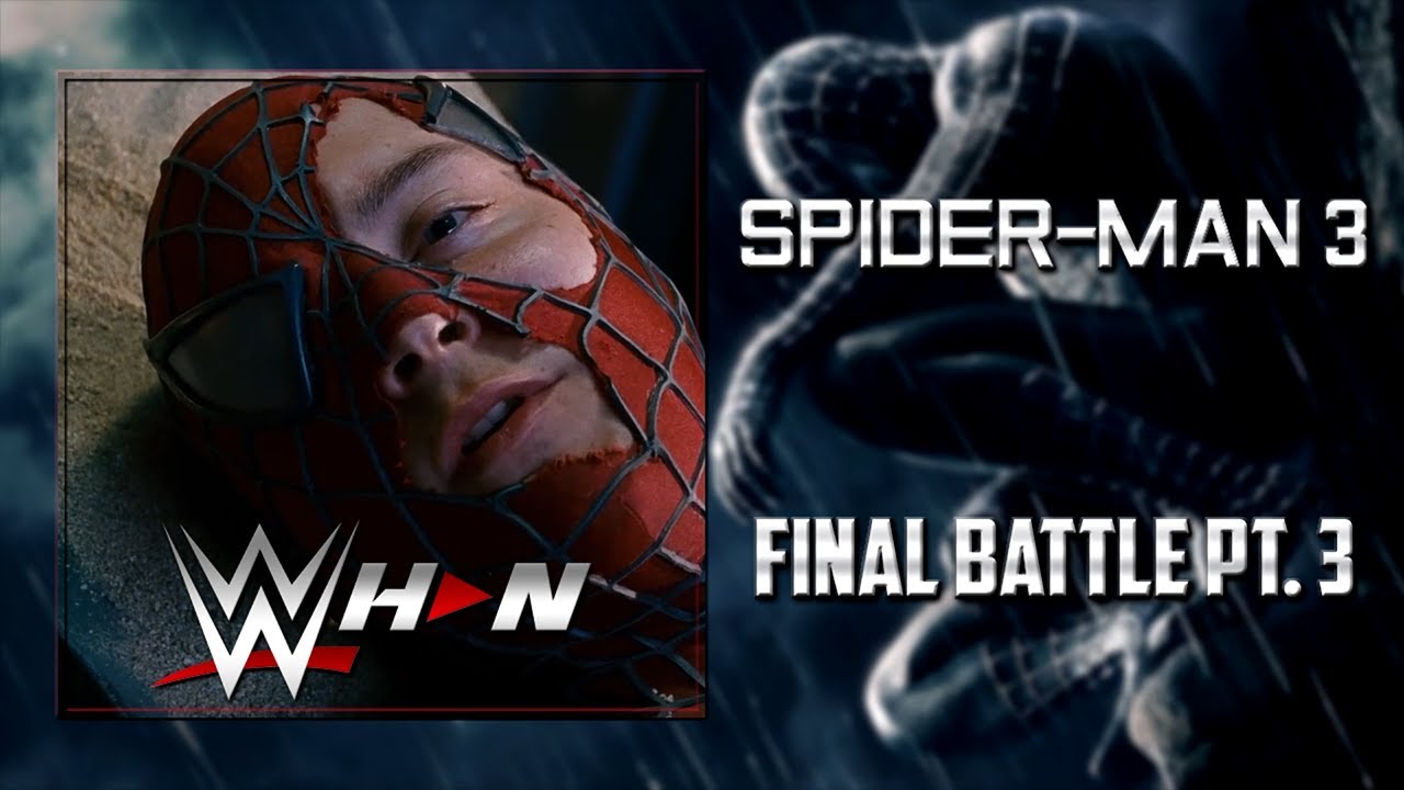 Spider-Man 3 - Final Battle Pt. 3 [Official Soundtrack] + AE (Arena ...