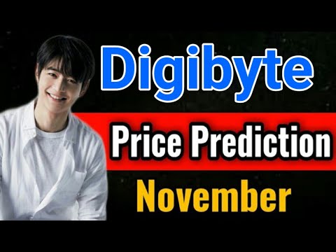 Digibyte Price Prediction For November || Digibyte Price Prediction ...
