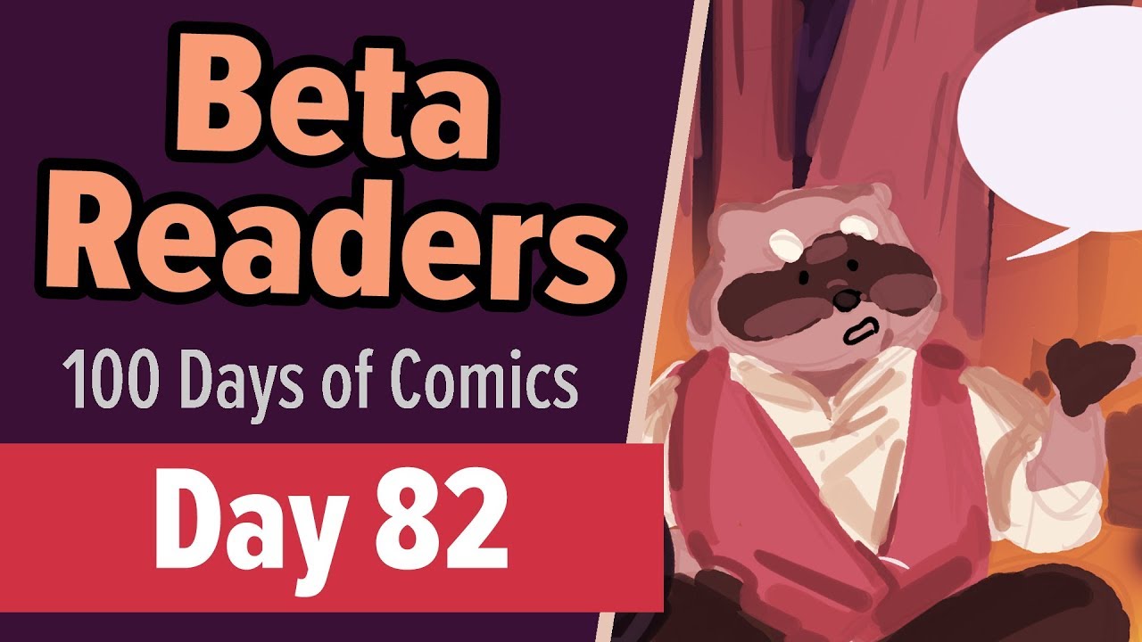 Comic Beta Readers - 100 Days of Making Comics 2 - DAY 82 - YouTube