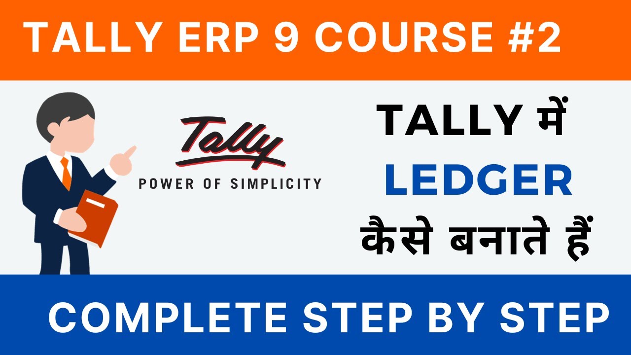 Tally Me Ledger Kaise Banaye | How To Create Ledgers In Tally | Create ...