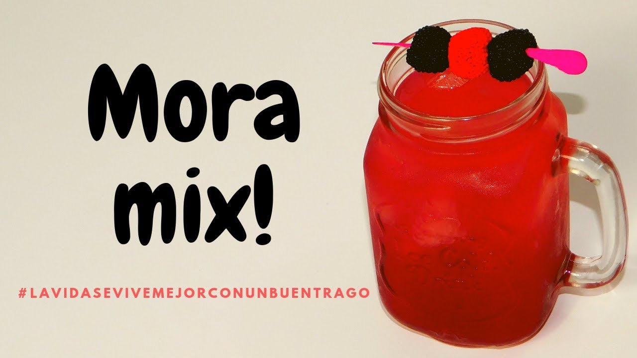 como HACER el CÓCTEL MORA MIX* cocteles faciles* - YouTube