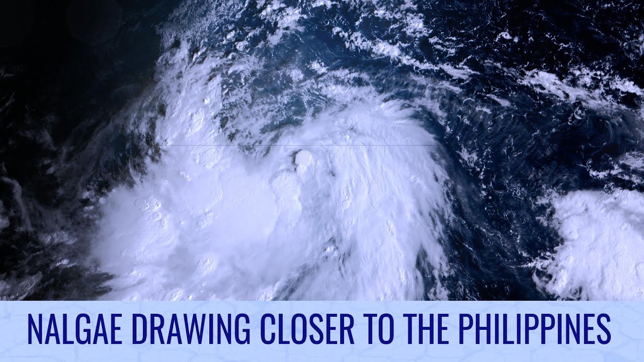 Tropical Storm Nalgae (#PaengPH) drawing closer to the Philippines ...
