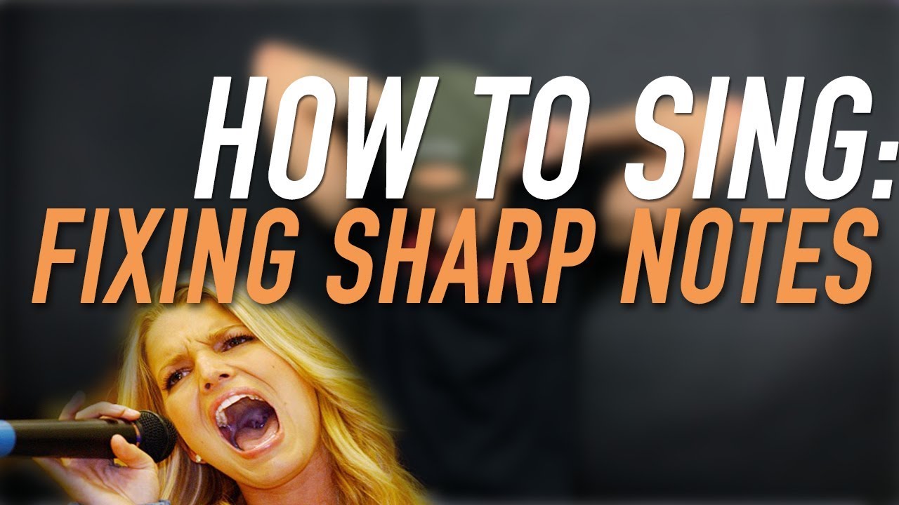 HOW TO SING: How to NOT sing SHARP - YouTube