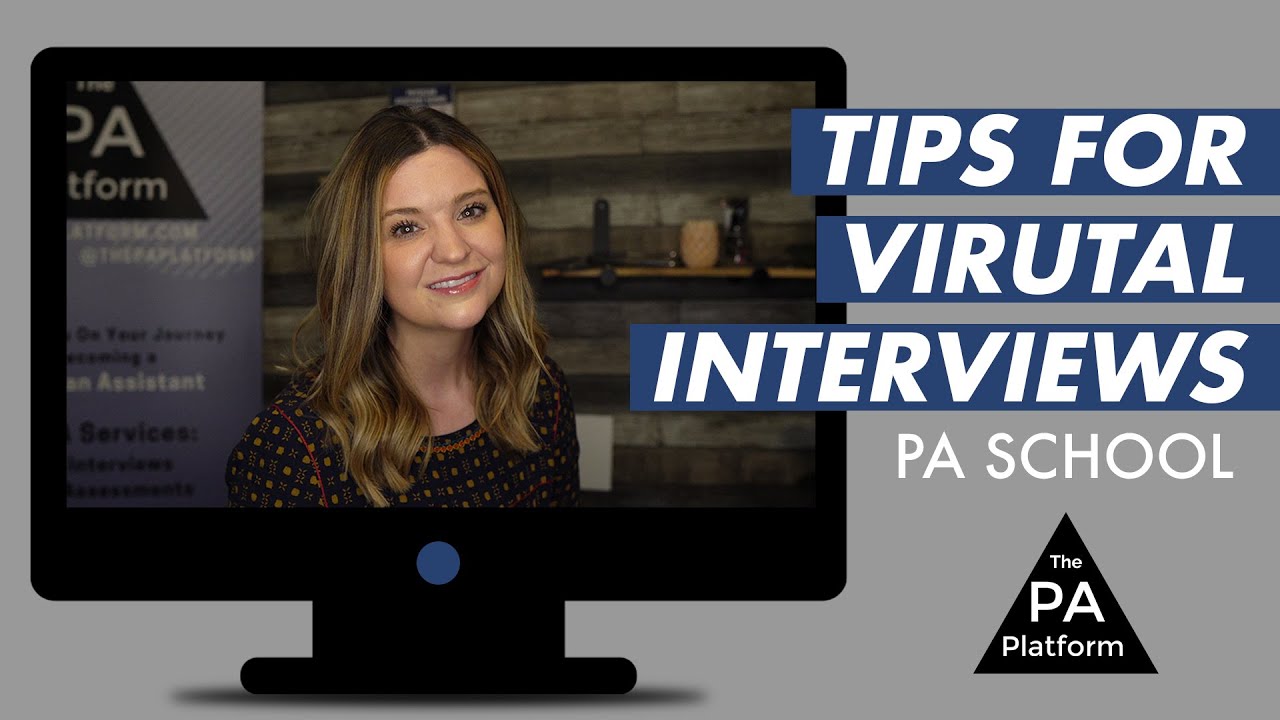 Zoom Interview Tips for Virtual PA School Interviews - YouTube