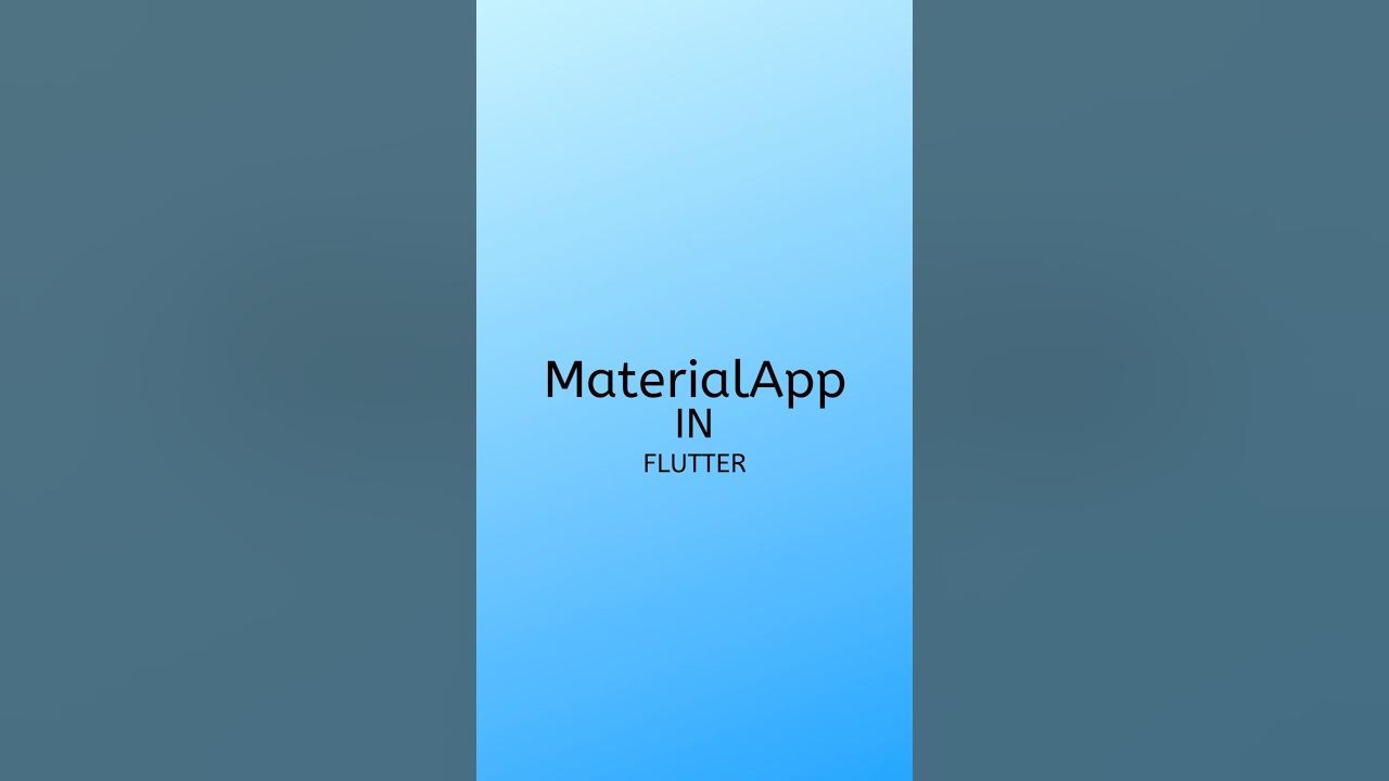 MaterialApp in Flutter Explained in 30 Seconds #flutter #flutterwidgets #flutterflow - YouTube