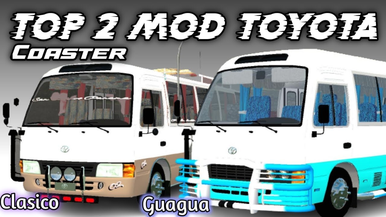 TOP 2 MOD TOYOTA COASTER - MOD BUSSID - #toyota - #toyotacoaster - # ...
