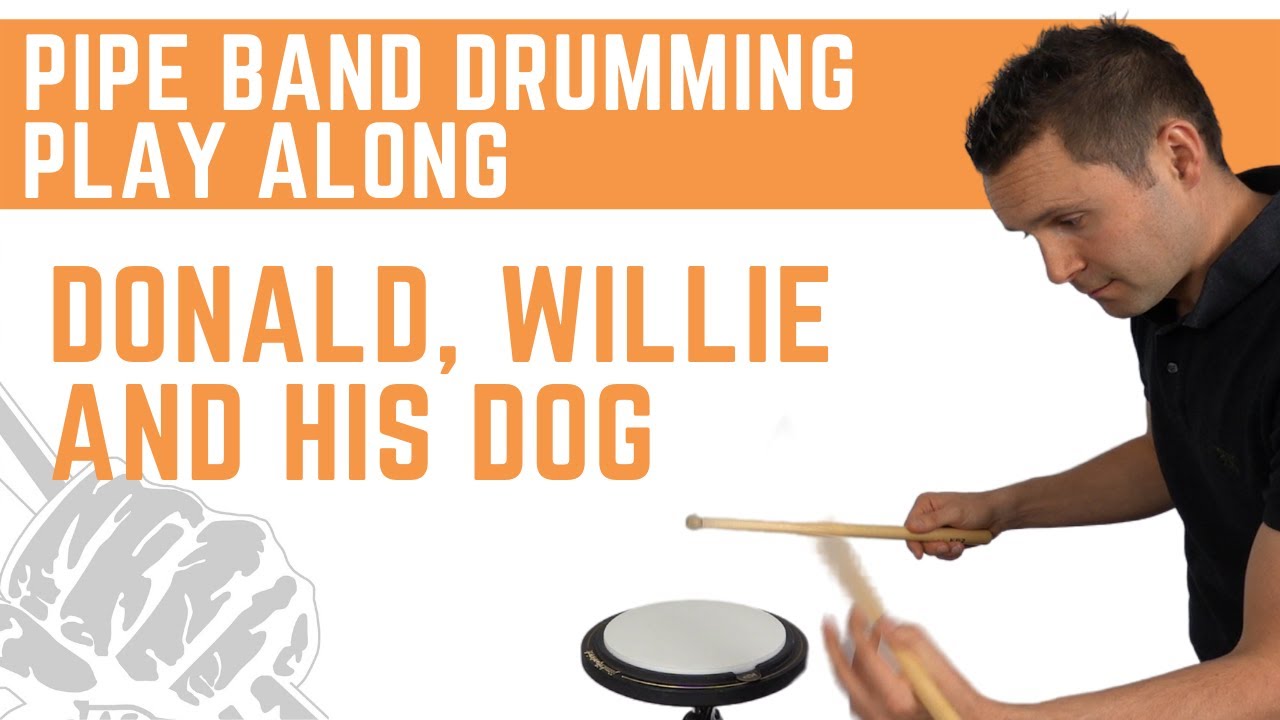 Donald, Willie and his Dog Pipe Band Drum Score - YouTube