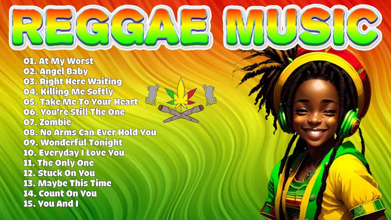 BEST REGGAE MIX 2024 - ALL TIME FAVORITE REGGAE SONGS 2024 - RELAXING ...