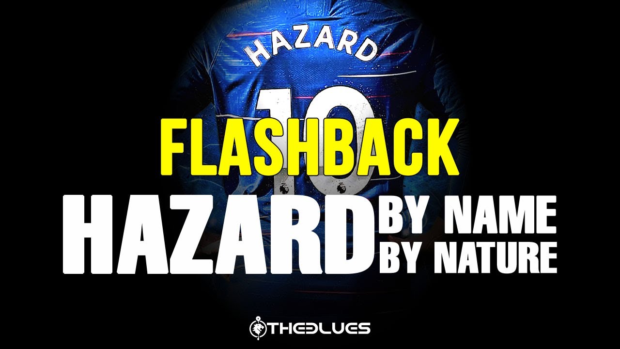 Flashback EDEN HAZARD | The Blues - YouTube