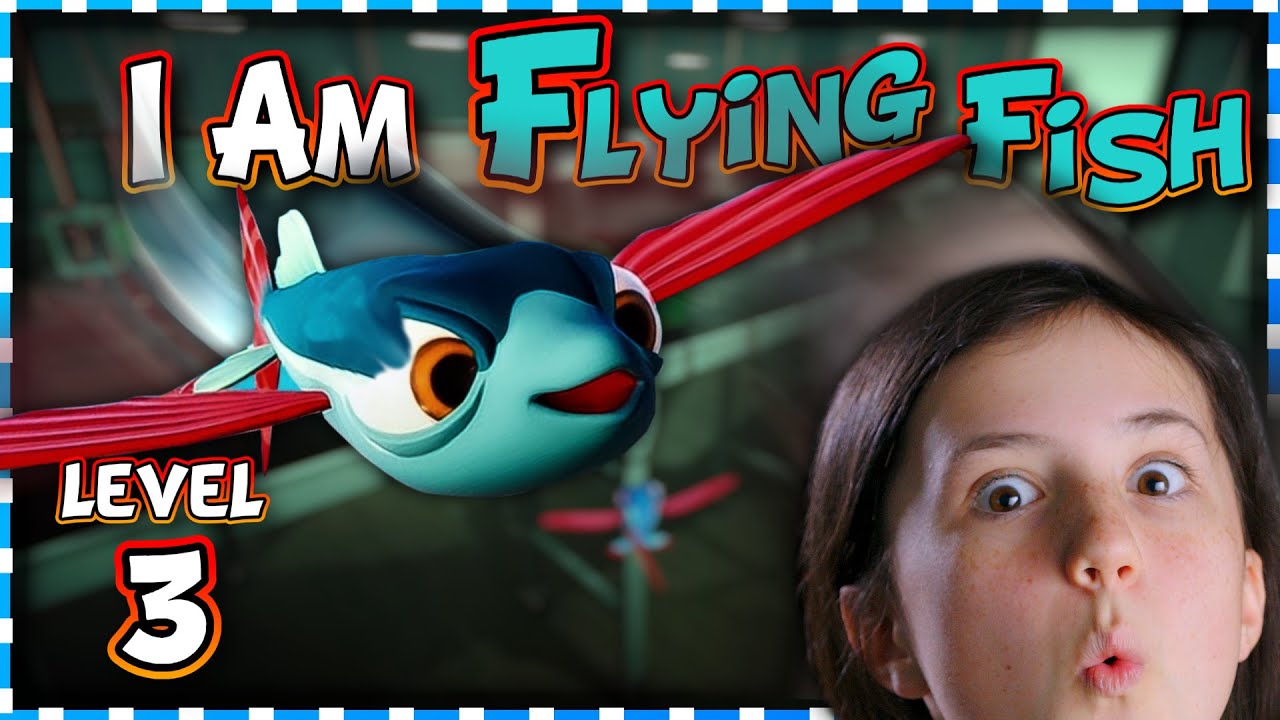 I AM FISH! | Flying- Level 3 - YouTube