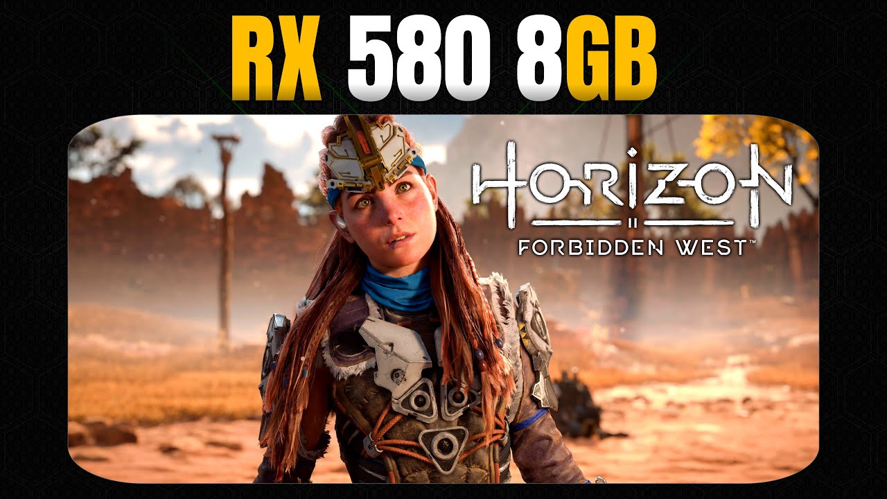 Horizon Forbidden West - RX 580 8GB - 1080P All Settings - YouTube