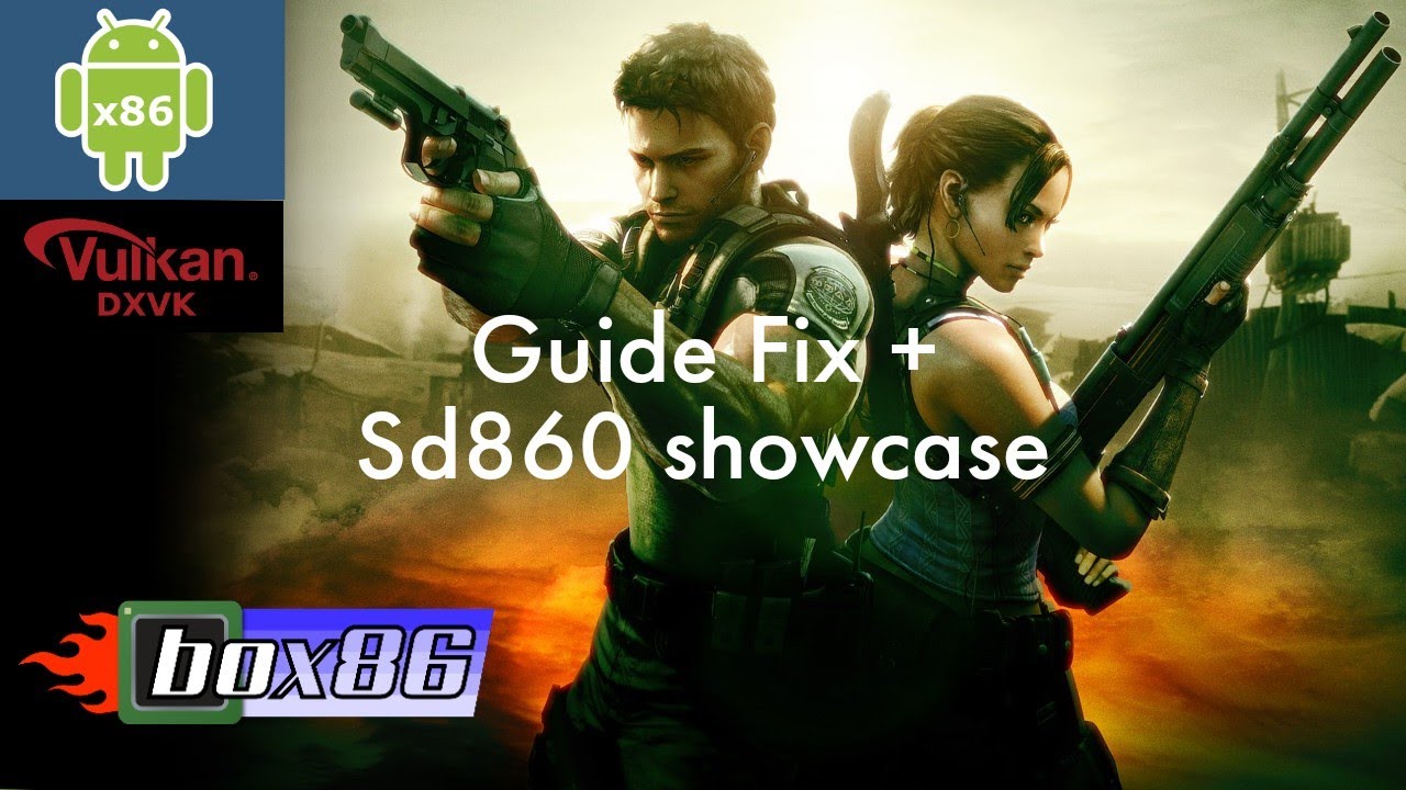 Resident Evil 5 fix for Box4Droid (Box86) - SD860 showcase - YouTube