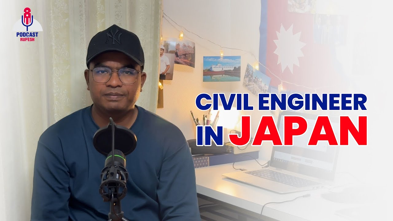 Ep11 || Civil Engineering in Japan || Podcast with Rupesh - YouTube