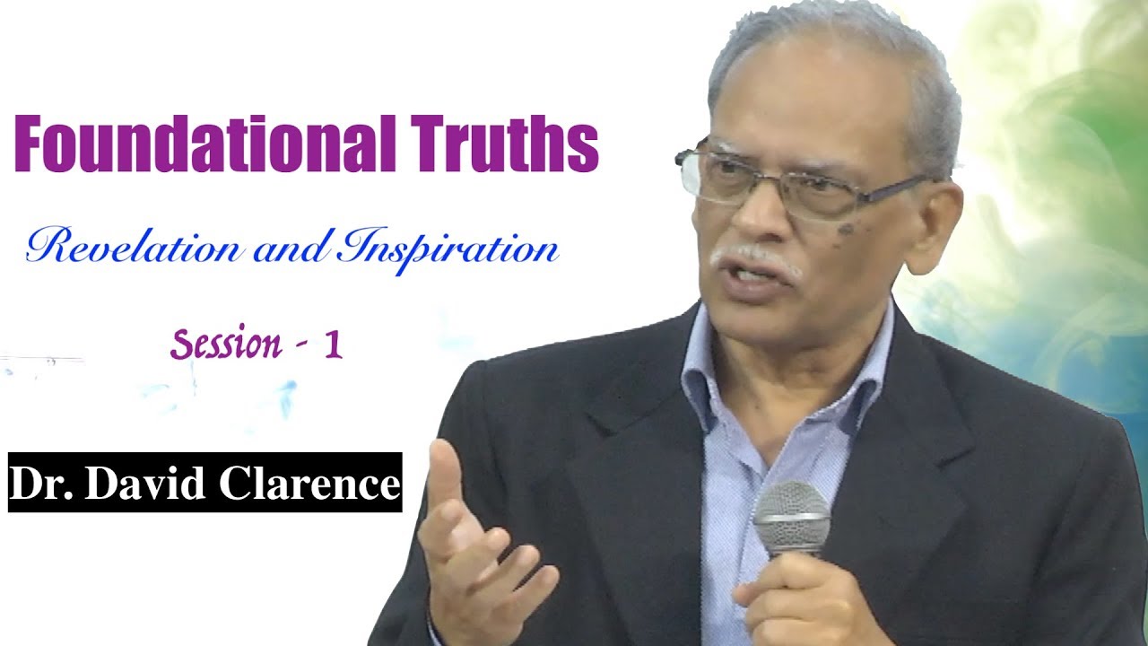 Revelation and Inspiration | Dr. David Clarence | SABC | Session 1 ...
