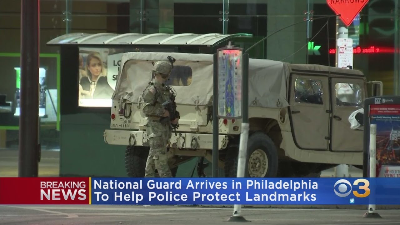 National Guard Arrives In Philadelphia To Help Protect Landmarks - YouTube