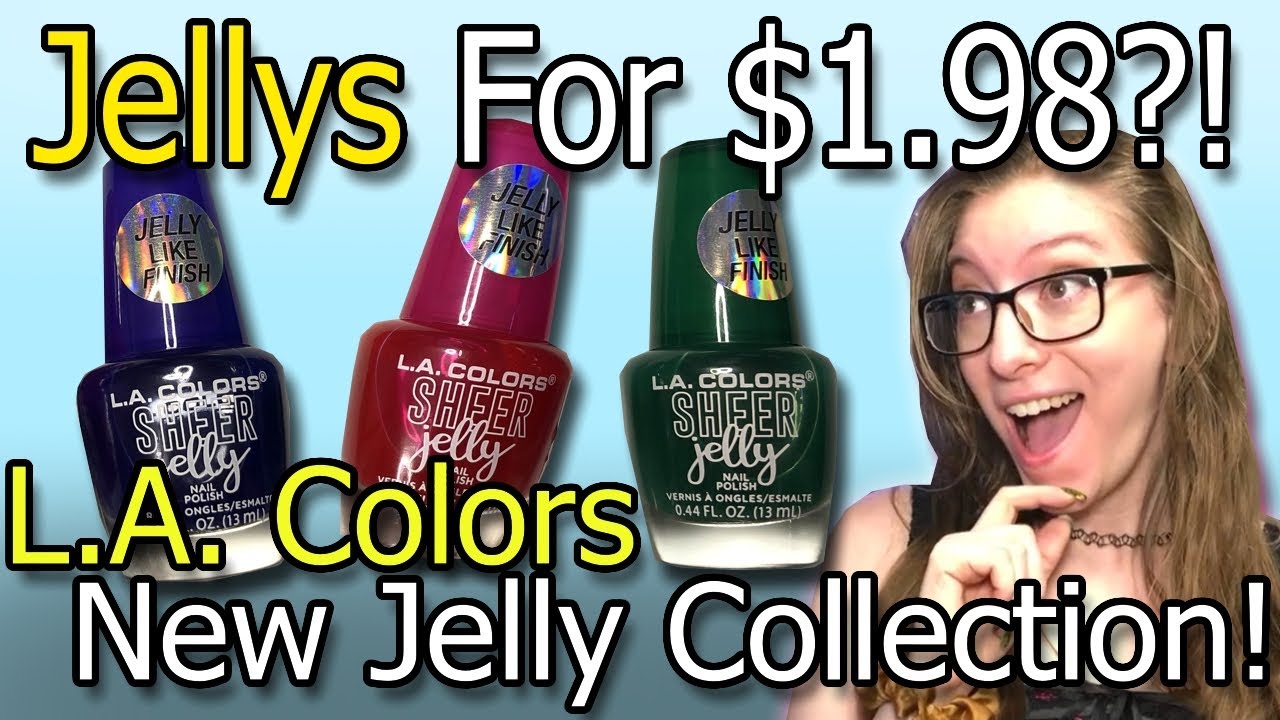 New L.A. Colors Jellys Review! Affordable Jellys?! - YouTube