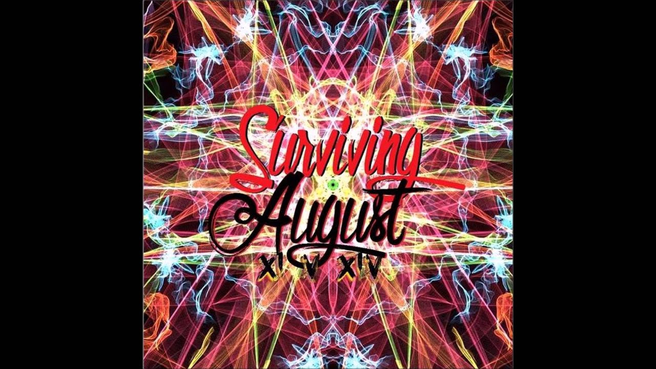Surviving August - Lets Be Nothing, I Hear That Lasts Forever - YouTube