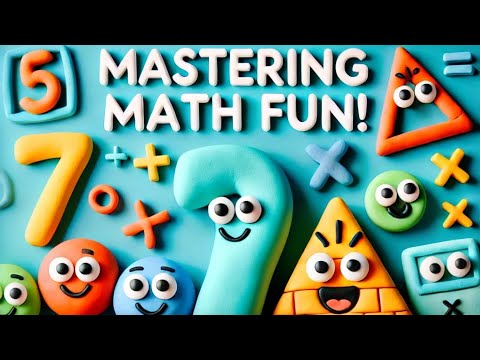 "Mastering Math with Claymation Fun | Learn Math the Fun Way!" - YouTube