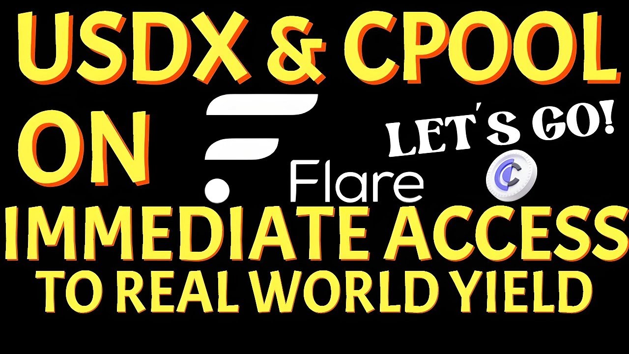🔥CLEARPOOL CPOOL - IMMEDIATE ACCESS TO REAL WORLD YIELD USDX & CPOOL ON FLARE #CPOOL #FLR - YouTube