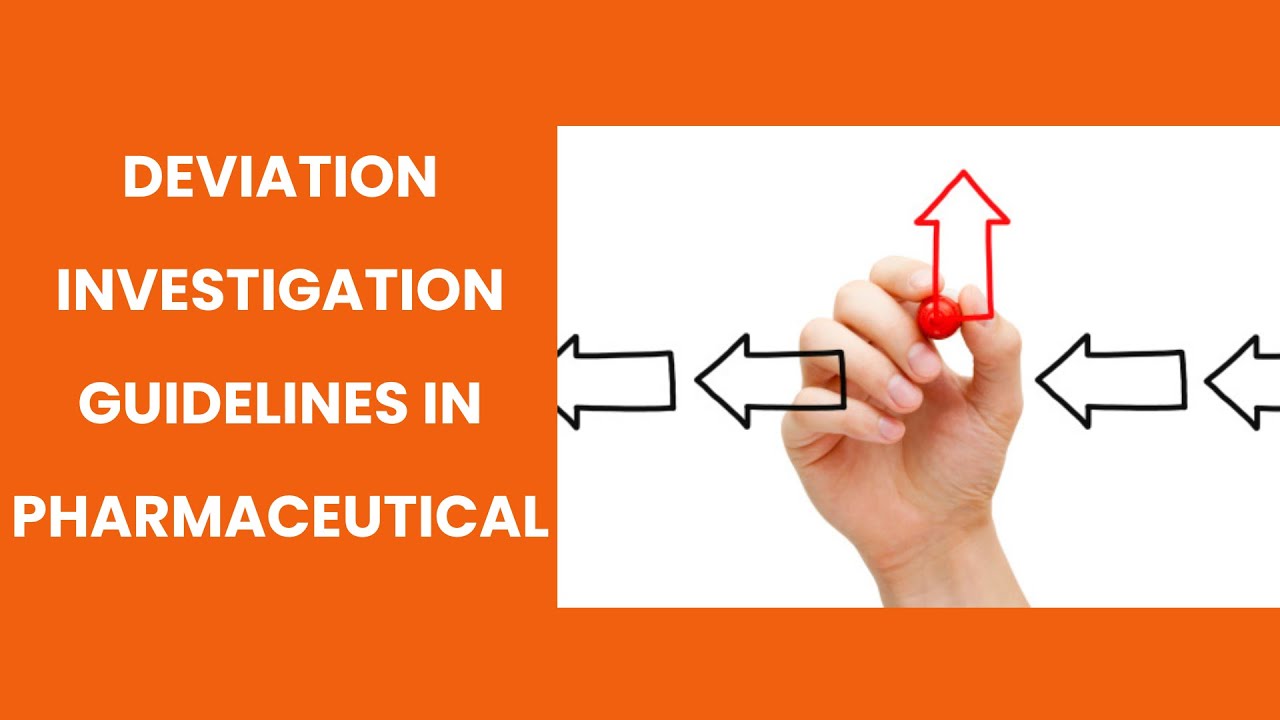 Deviation Investigation in the Pharmaceutical Industry - YouTube