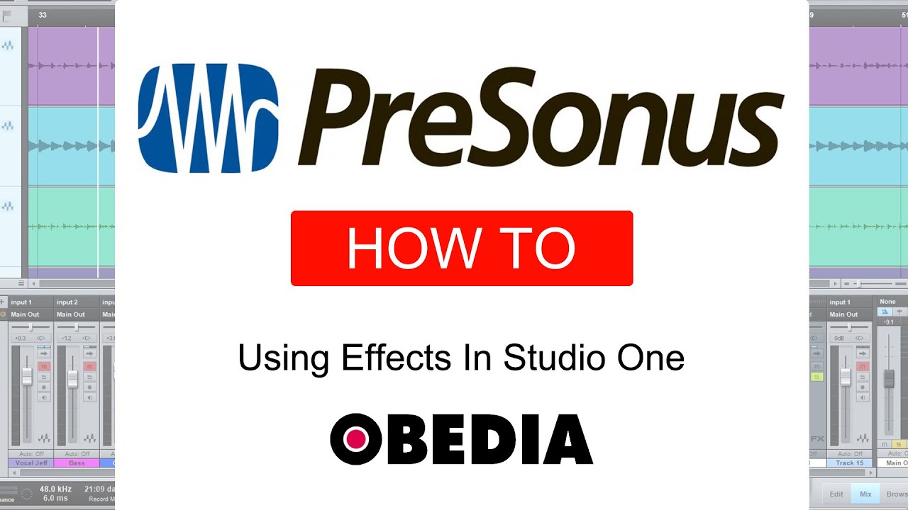 Using Effects in PreSonus Studio One - YouTube