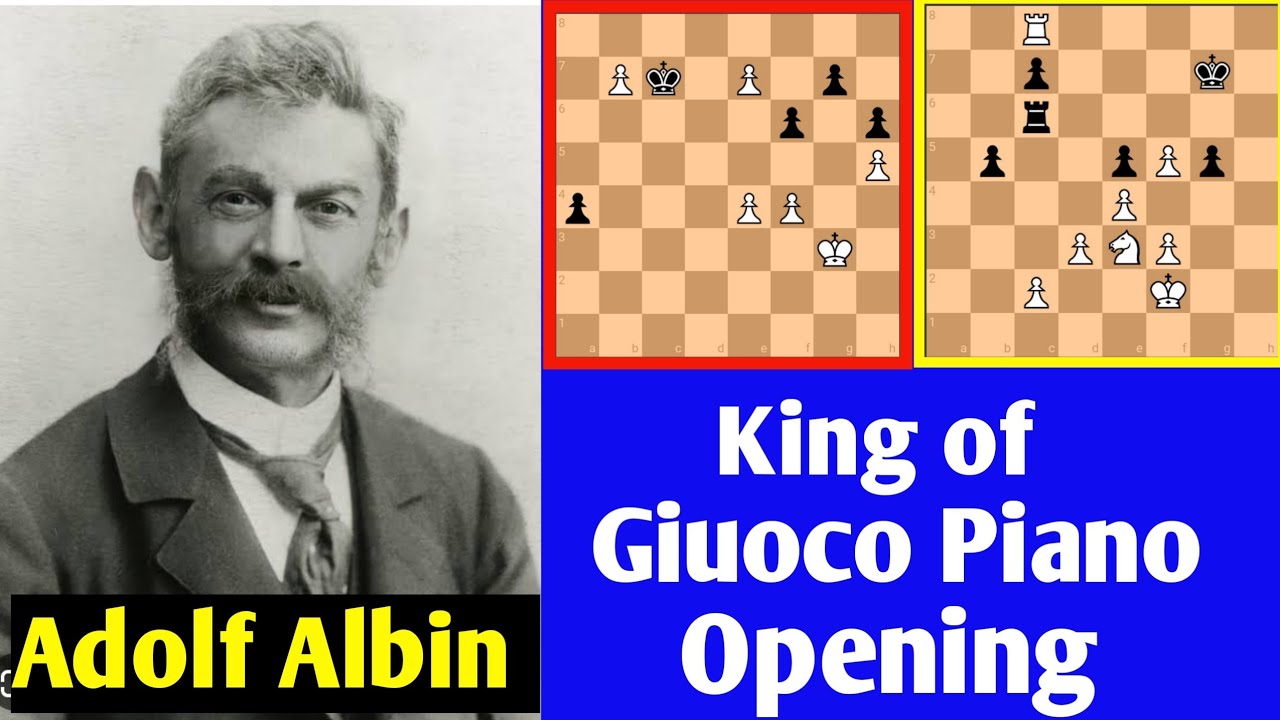 Adolf Albin || Giuoco Pano Opening, 1896 #chess - YouTube