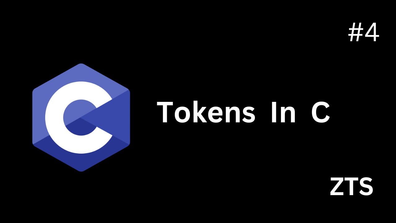 #4 Tokens in C | C Tutorial Series In Tamil | ZATN TECH SCHOOL - YouTube