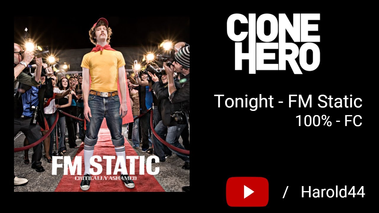 Clone hero - Tonight - FM Static 100% FC - YouTube
