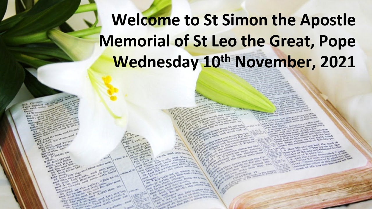 Wednesday, Feast of St. Leo the Great, pope and doctor . Wednesday 10th ...