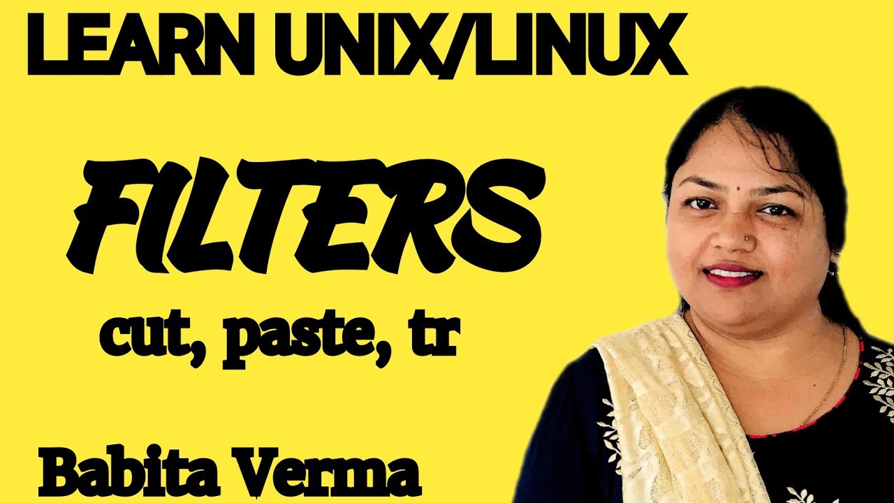 Unix Filters Cut Paste Tr Filters In Unix With Example By Babita unix-filters-cut-paste-tr-filters-in-unix-with-example-by-babita